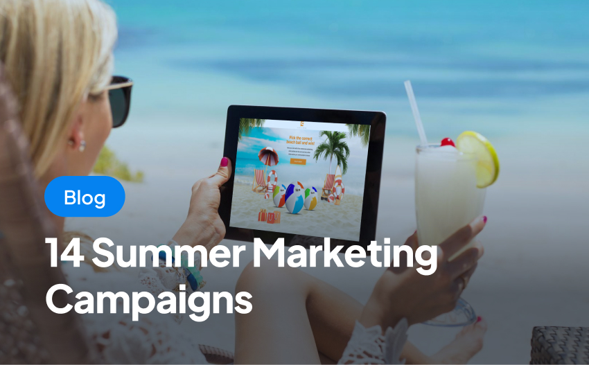 14 Summer Marketing Campaigns - BeeLiked