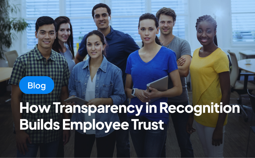 How Transparent Recognition Builds Employee Trust