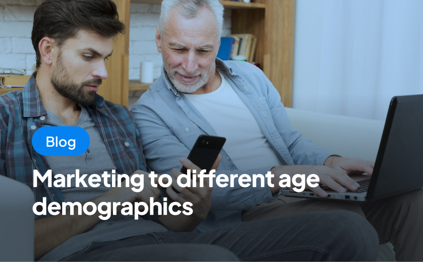 Marketing To Different Age Demographics
