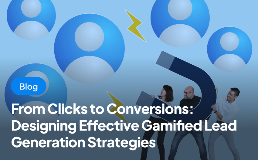 Gamification for Lead Generation: Designing an Effective Strategy